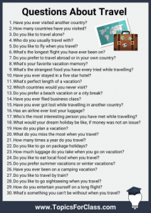 30 Conversation Questions About Travel - TopicsForClass
