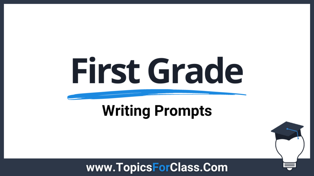 30 Fun First Grade Writing Prompts TopicsForClass 30-fun-first-grade-writing-prompts-topicsforclass